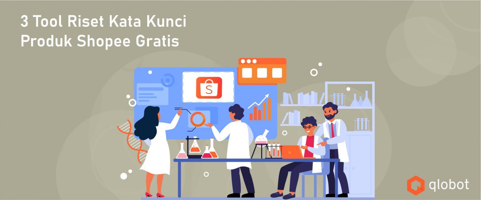 3 Tool Gratis Riset Kata Kunci di Shopee | Qlobot